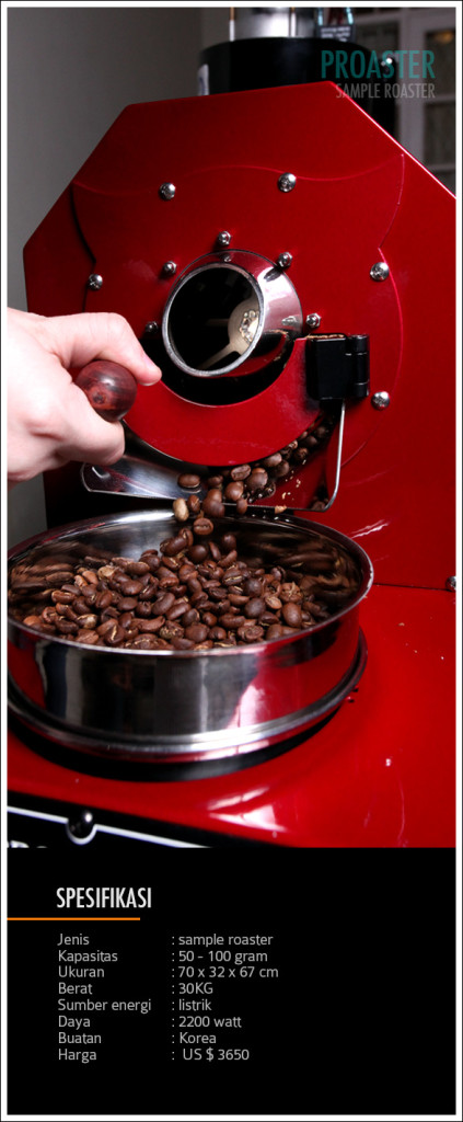Proaster : Sample Roaster – Cikopi